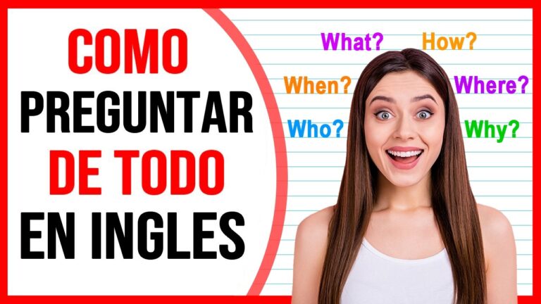 Cómo se Formulan las Preguntas en Inglés: Guía Completa y Ejemplos Prácticos - Tu Aacademia de ...